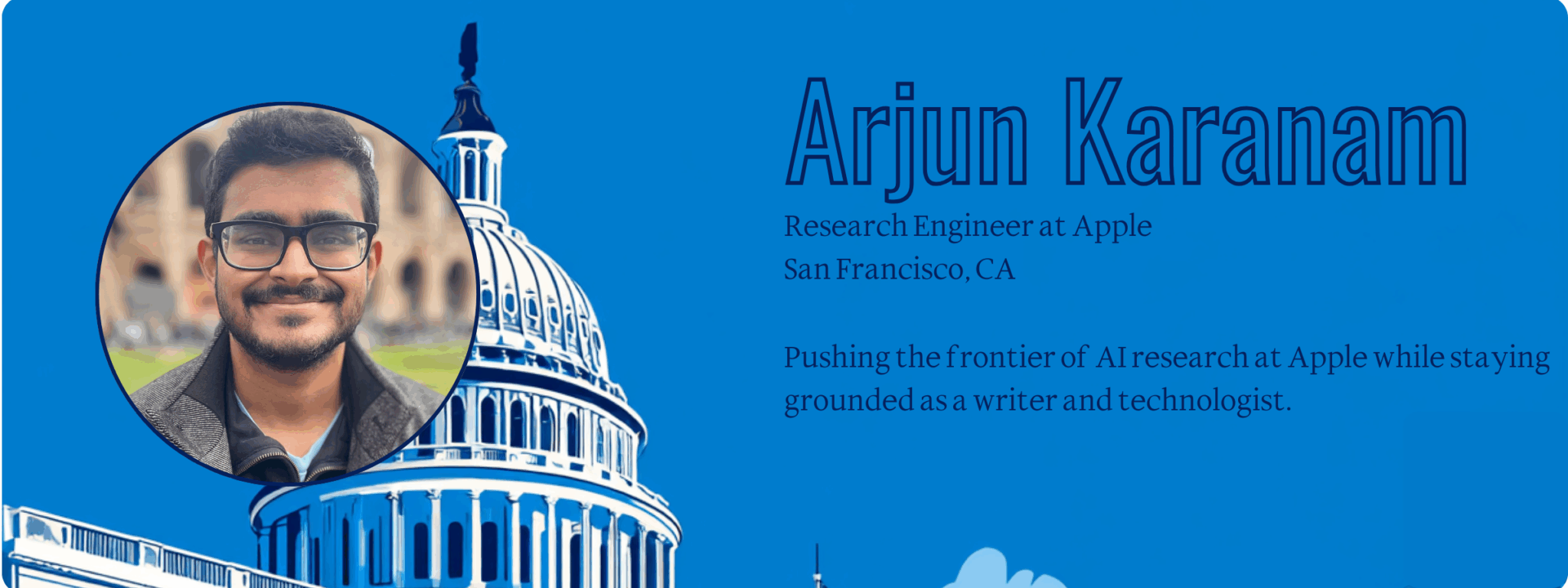 25 for '25 Honoree: Arjun Karanam