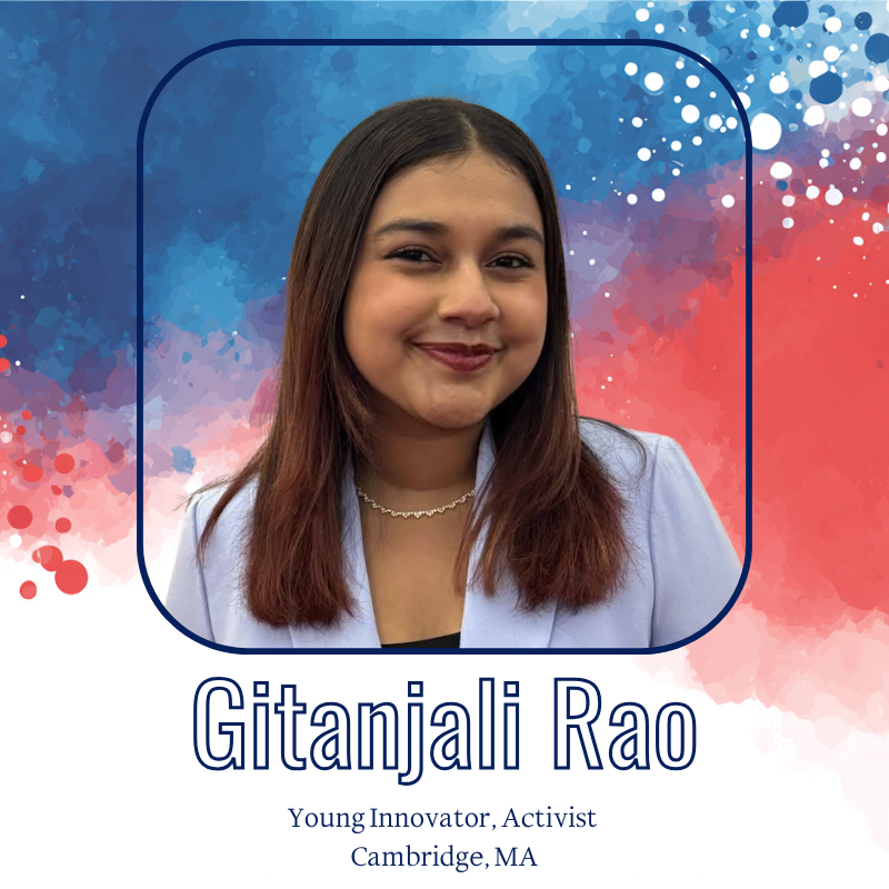 25 for '25 Honoree: Gitanjali Rao